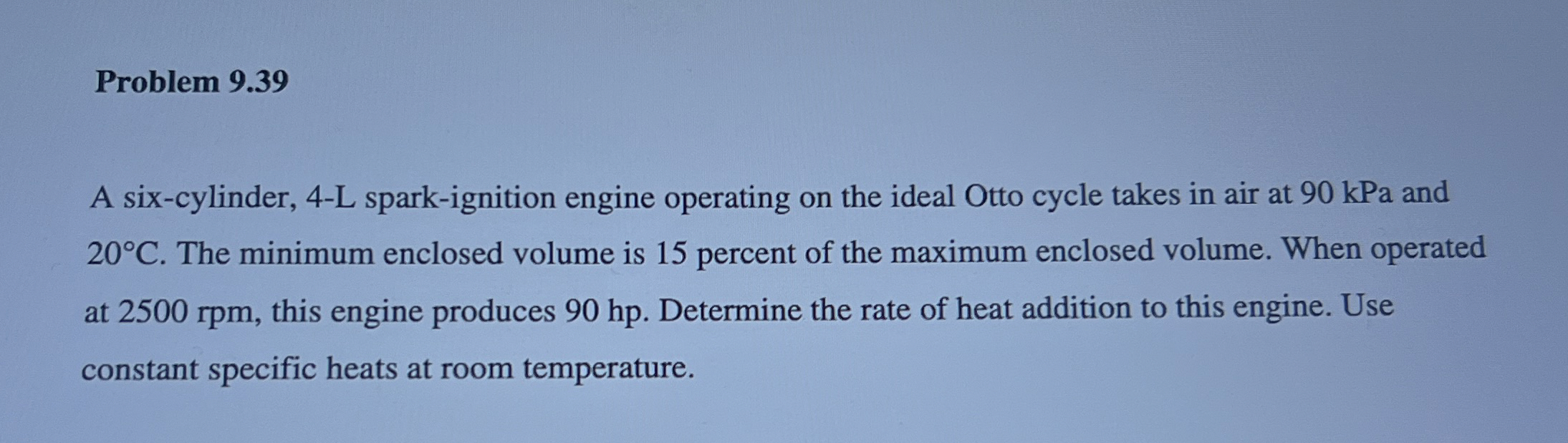Problem 9.39A six-cylinder, 4-L spark-ignition engine | Chegg.com