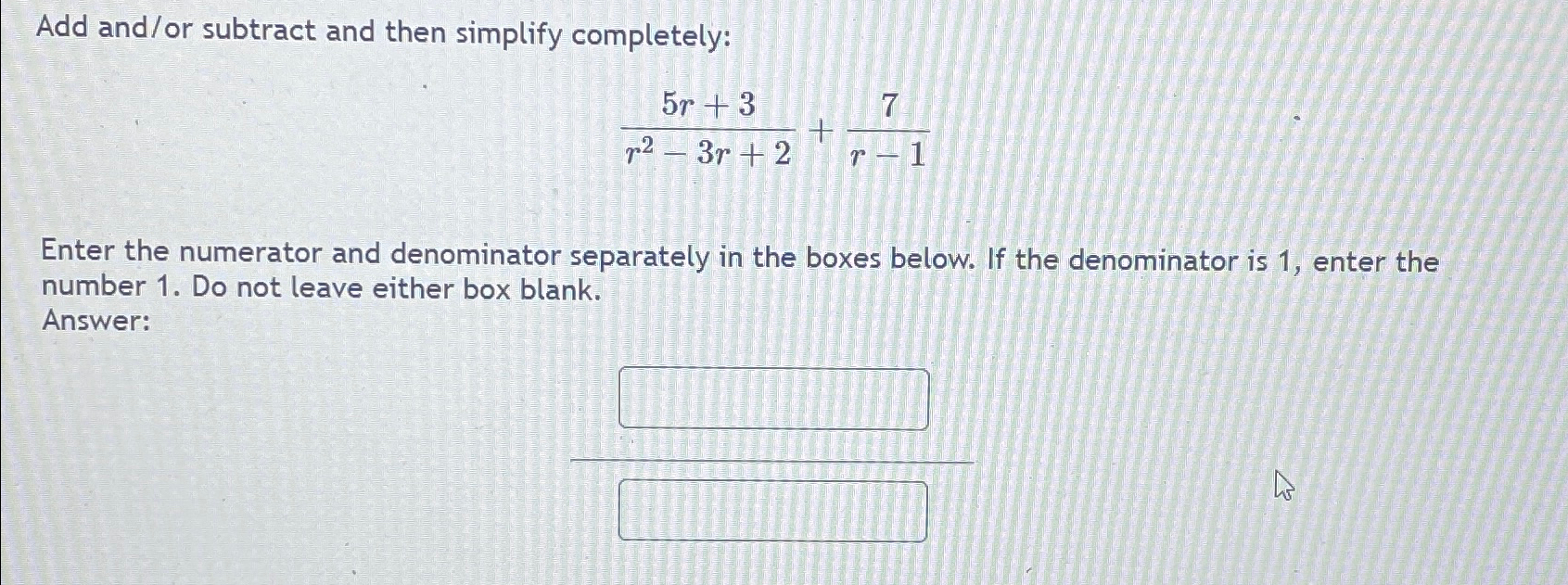 Solved Add and/or subtract and then simplify | Chegg.com