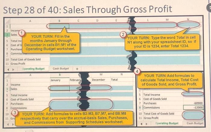 Solved Step 28 of 40: Sales Through Gross Profit 2 Income | Chegg.com