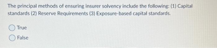 Solved The principal methods of ensuring insurer solvency | Chegg.com