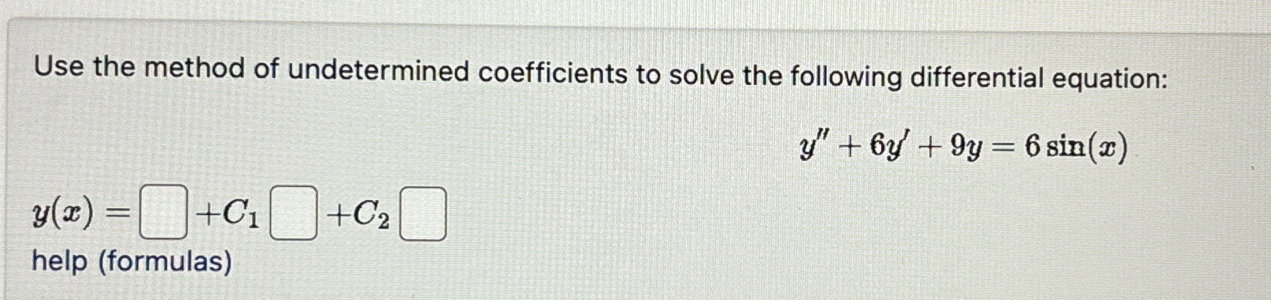 Solved Use the method of undetermined coefficients to solve | Chegg.com
