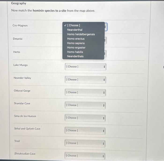 Geography Now match the hominin species to a site | Chegg.com