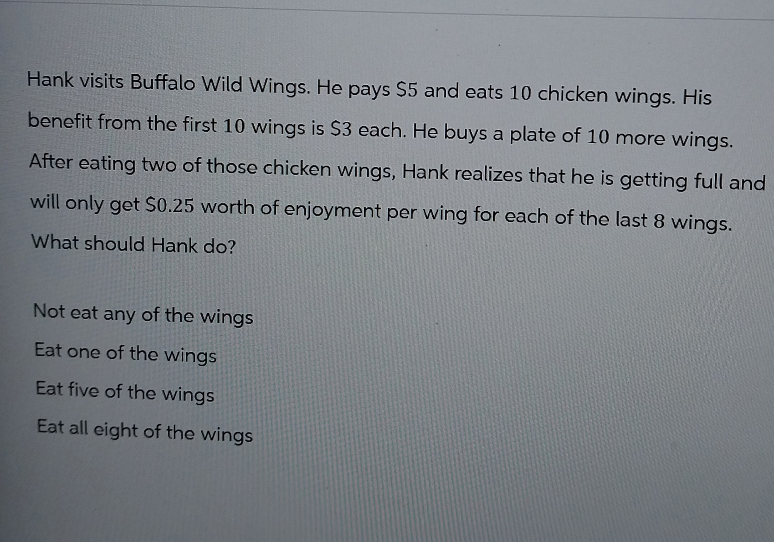 Solved Hank visits Buffalo Wild Wings. He pays $5 ﻿and eats | Chegg.com