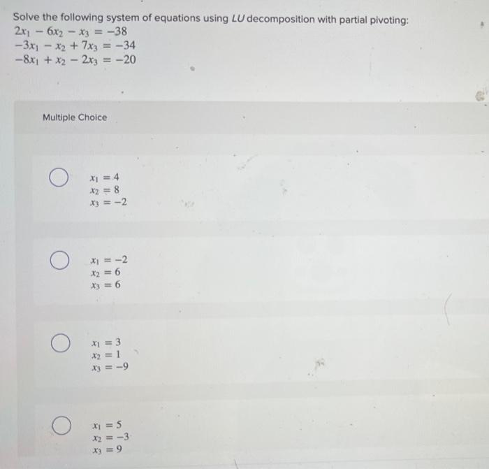 Solved Solve the following system of equations using LU | Chegg.com