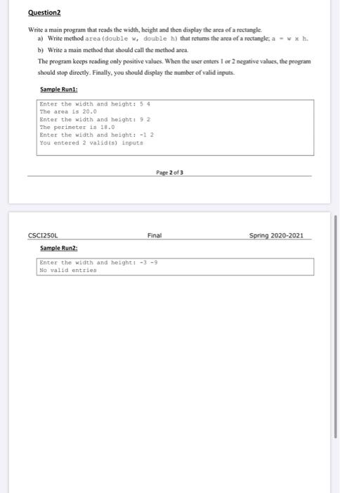 Solved Question2 Write A Main Program That Reads The Width