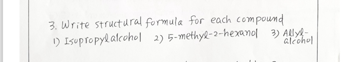 Solved Write structural formula for each | Chegg.com