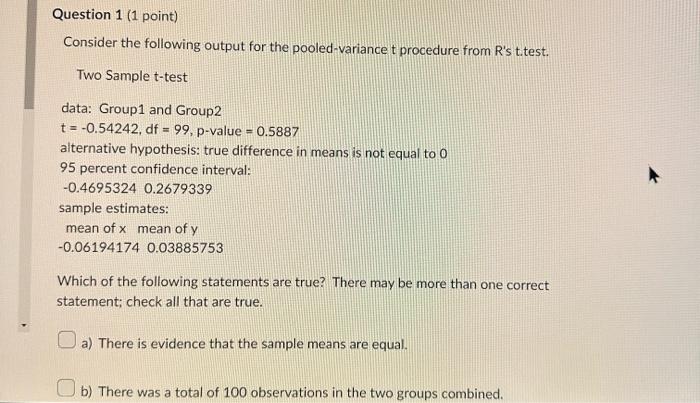 Solved Consider the following output for the pooled-variance | Chegg.com