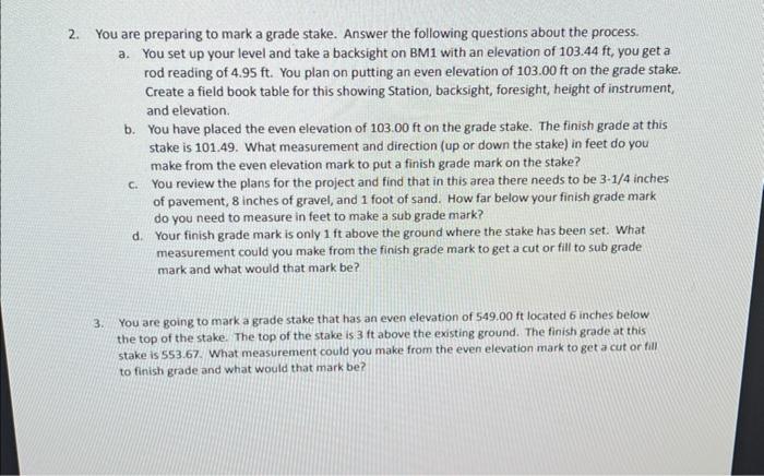 2. You are preparing to mark a grade stake. Answer | Chegg.com