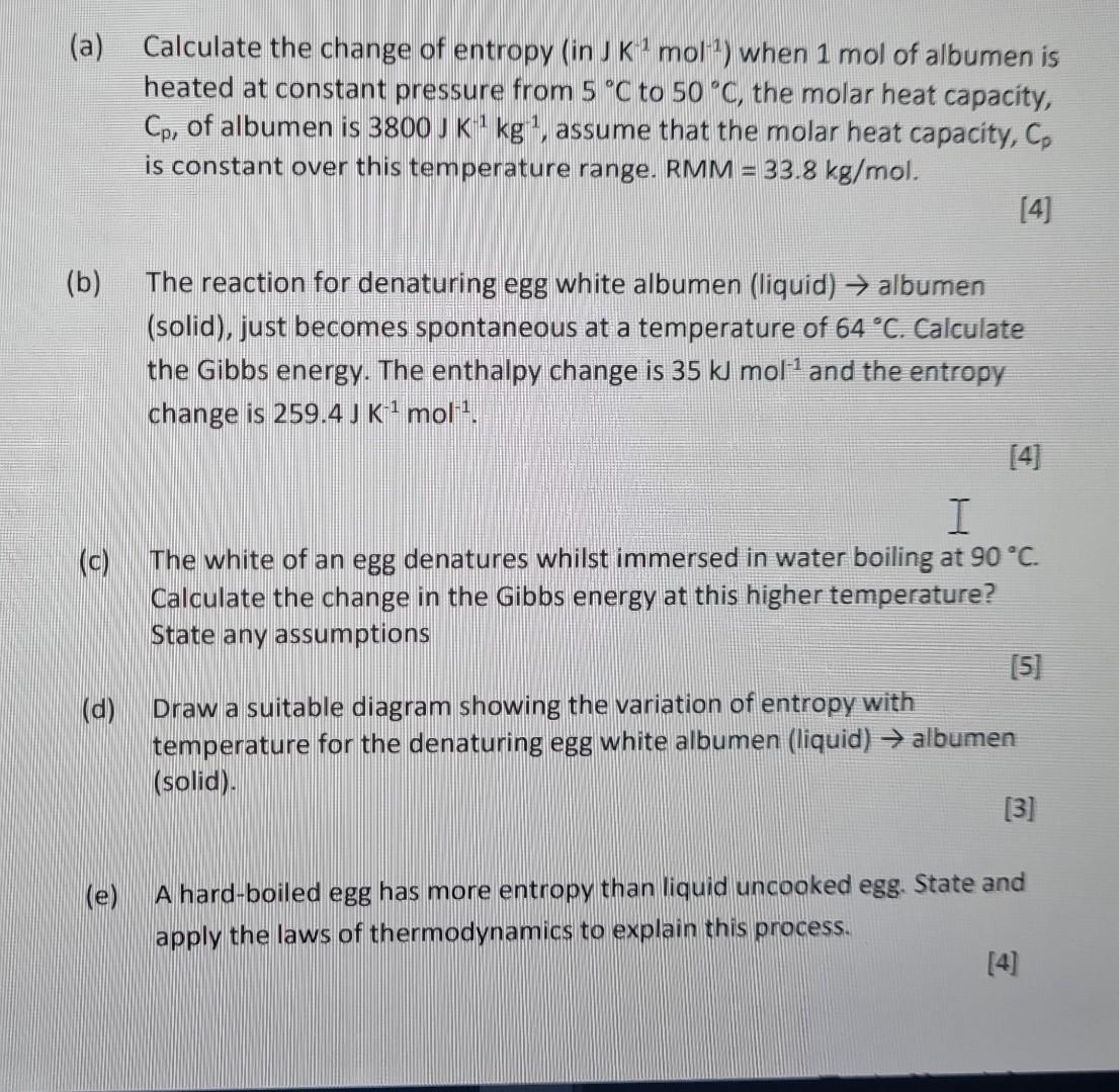 Solved (a) Calculate the change of entropy (in JK−1 mol−1 ) | Chegg.com