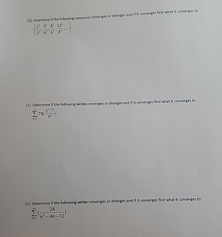 Solved 1. ﻿Determine if the following sequence converges or | Chegg.com