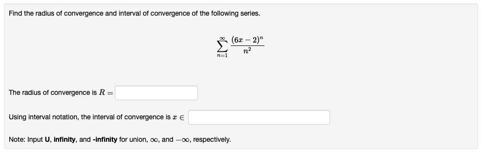 Solved Find the radius of convergence and interval of | Chegg.com