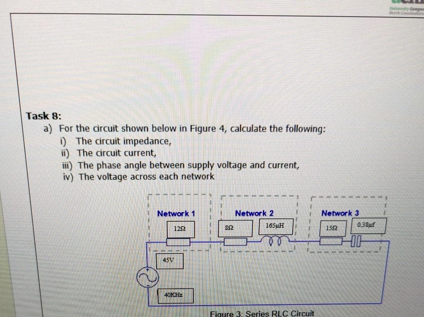 Solved Task 8: a) For the circuit shown below in Figure 4, | Chegg.com