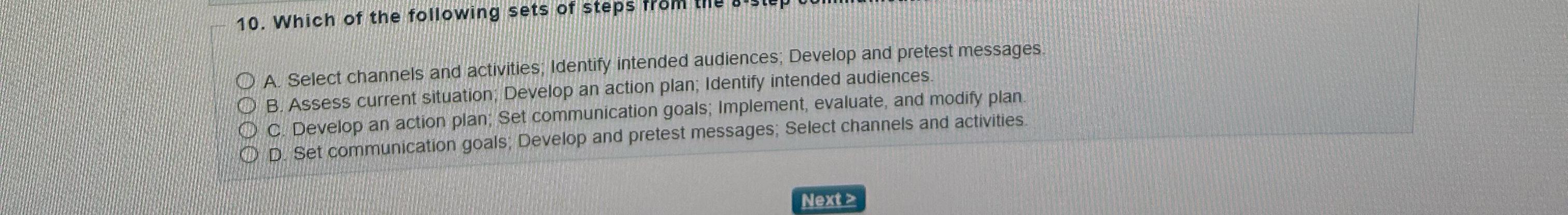 Solved Which of the following sets of stepsA. ﻿Select | Chegg.com