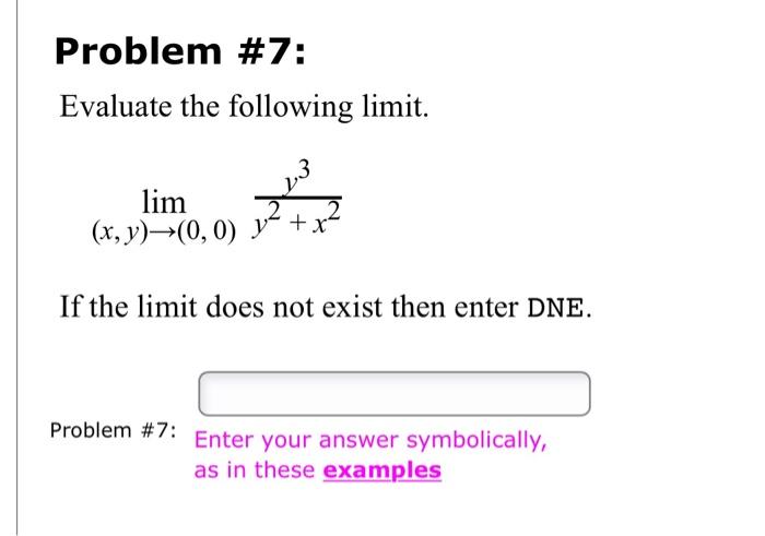 Solved Evaluate the following limit. lim(x,y)→(0,0)y2+x2y3 | Chegg.com