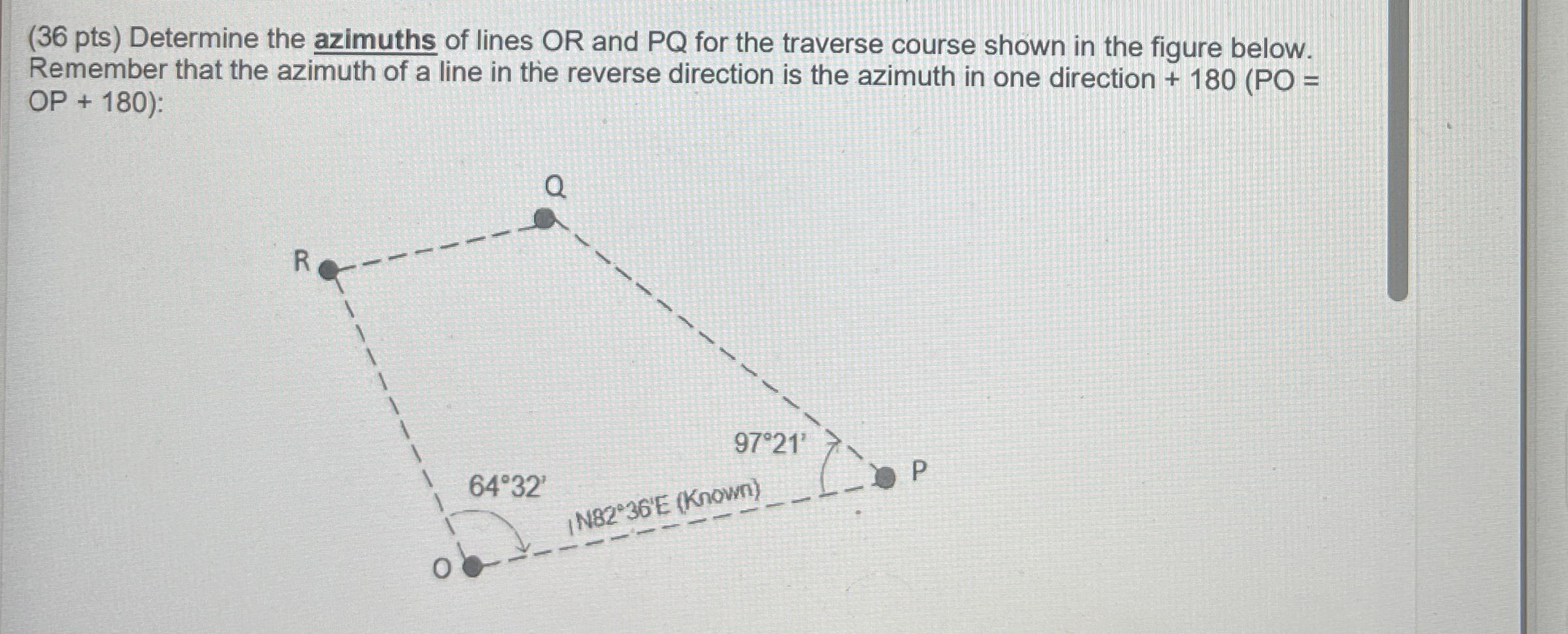 Solved ( 36 ﻿pts) ﻿Determine the azimuths of lines OR and PQ | Chegg.com
