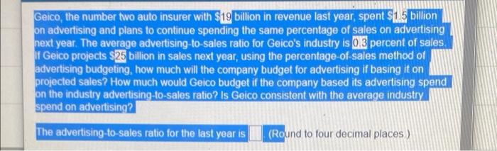 Solved Geico, the number two auto insurer with $19 billion | Chegg.com