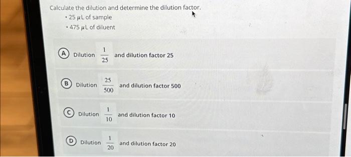 Solved Calculate the dilution and determine the dilution | Chegg.com