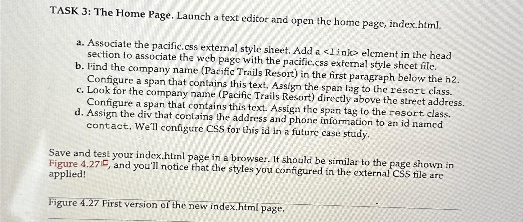 Solved TASK 3: The Home Page. Launch a text editor and open | Chegg.com