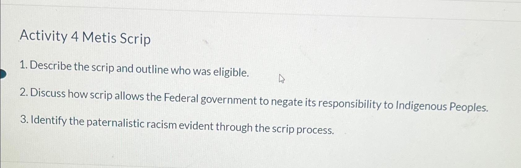 Activity 4 ﻿Metis ScripDescribe the scrip and outline | Chegg.com