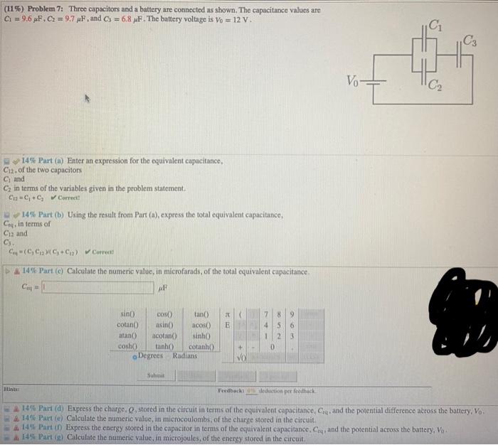 Solved (11\%) Problem 7: Three capacitors and a battery are | Chegg.com