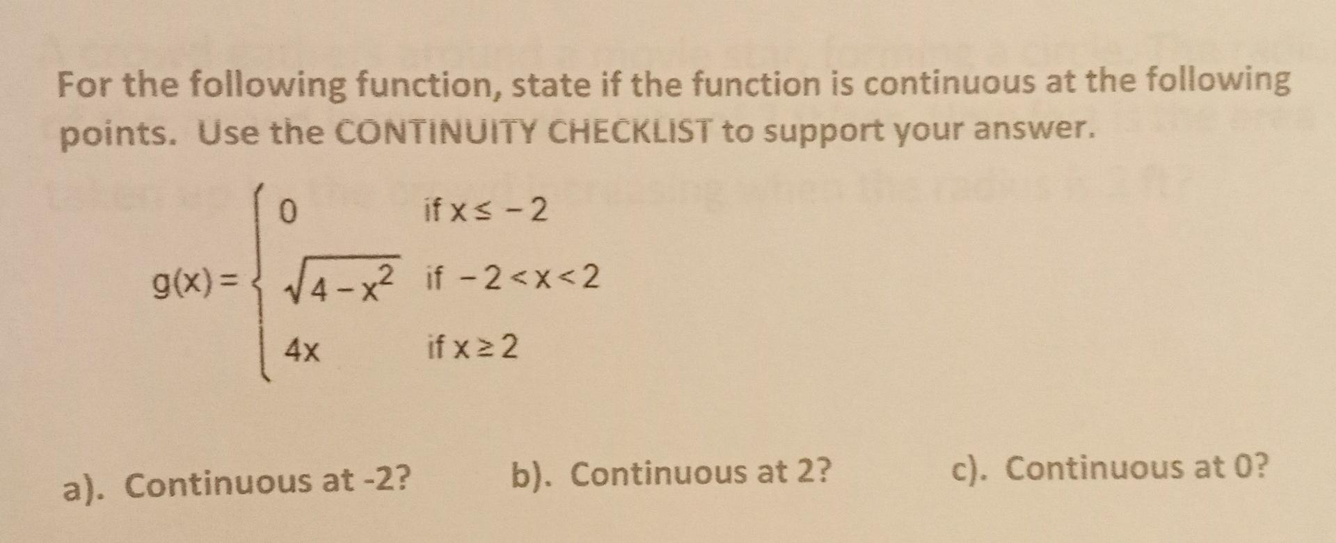 Solved For the following function, state if the function is | Chegg.com