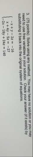Solved ( 75 ﻿points) ﻿Solve using any method. You may have | Chegg.com