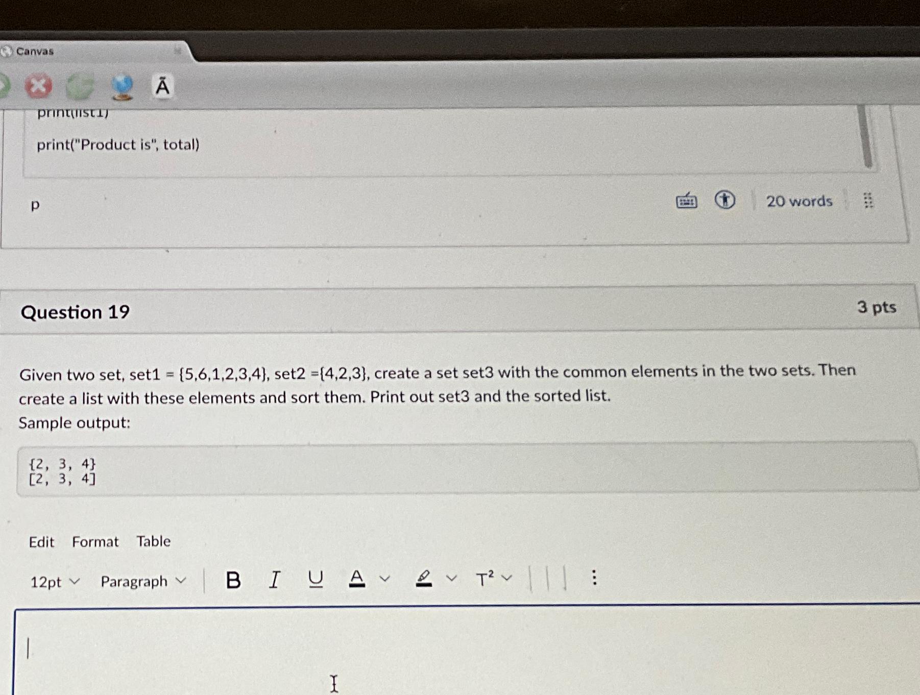 Solved print(IISt1)print("Product is", ﻿total)p20 | Chegg.com