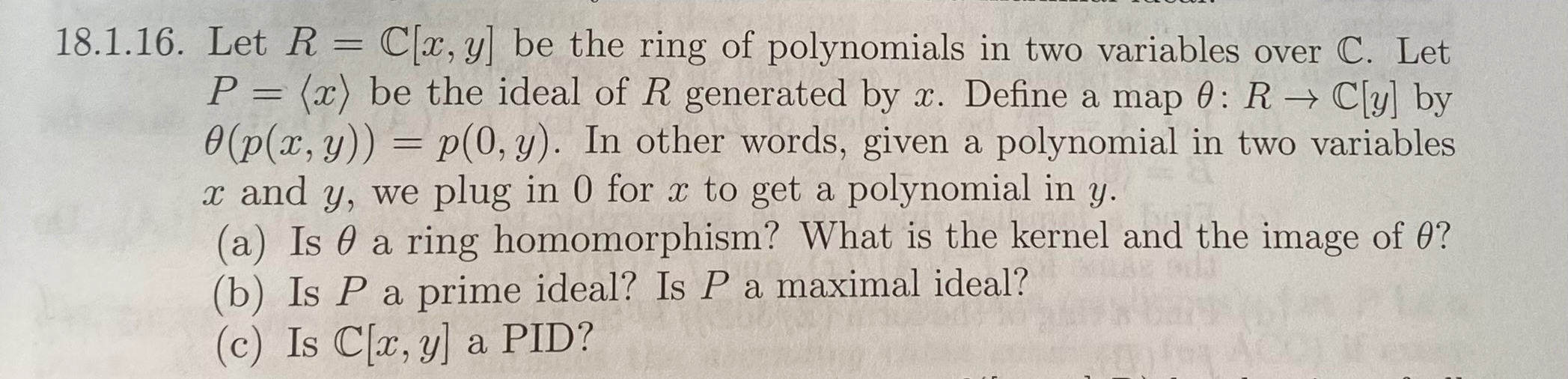 18.1.16. ﻿Let R=C[x,y] ﻿be the ring of polynomials in | Chegg.com