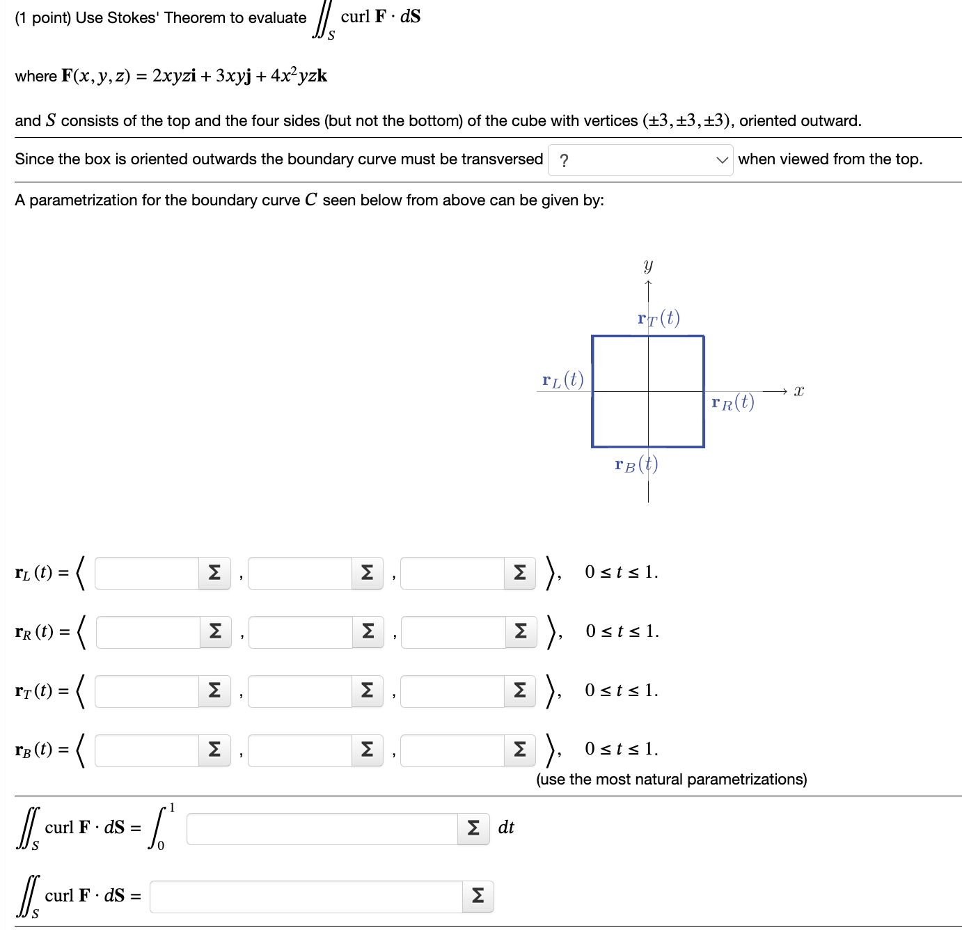 Solved (1 ﻿point) ﻿Use Stokes' Theorem to evaluate | Chegg.com