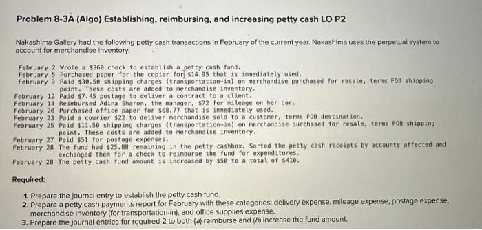 Solved Problem 8-3A (Algo) Establishing, reimbursing, and | Chegg.com