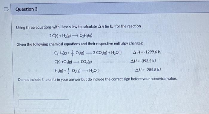 Solved Using three equations with Hess's law to calculate ΔH | Chegg.com