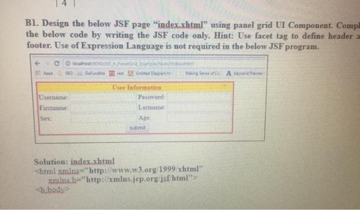 Solved Bl. Design the below JSF page "index.xhtml" using | Chegg.com