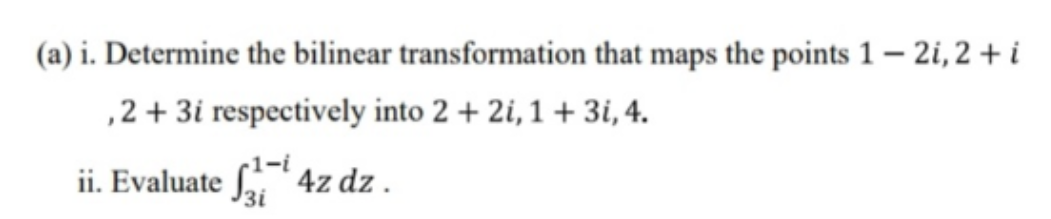 Solved (a) i. Determine the bilinear transformation that | Chegg.com