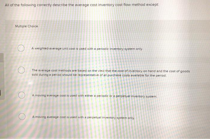 Solved All of the following correctly describe the average | Chegg.com