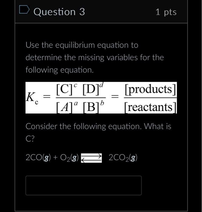 Solved Use the equilibrium equation to determine the missing | Chegg.com