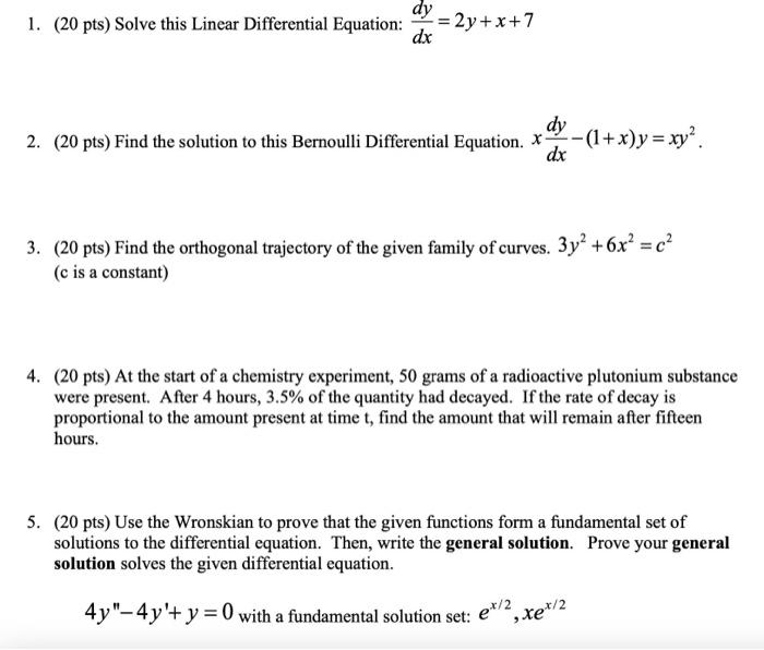 Solved 1. (20 pts) Solve this Linear Differential Equation: | Chegg.com