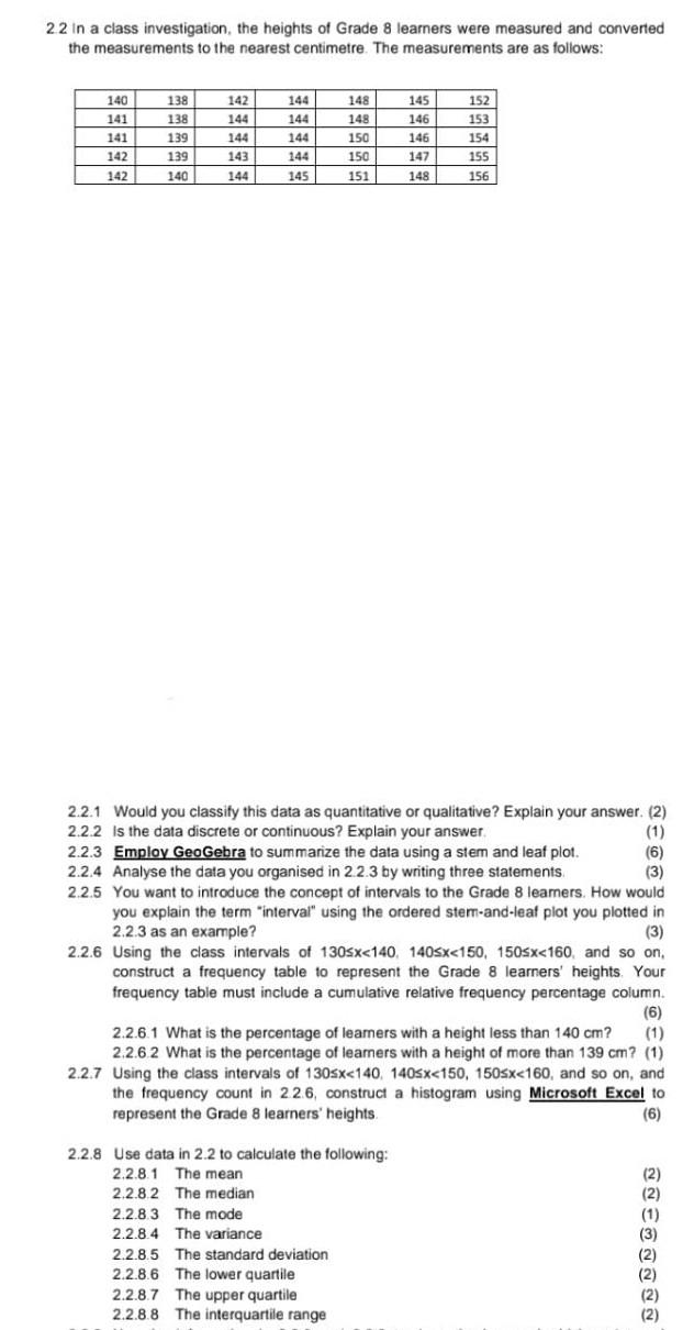 Solved 2.2 In a class investigation, the heights of Grade 8 | Chegg.com