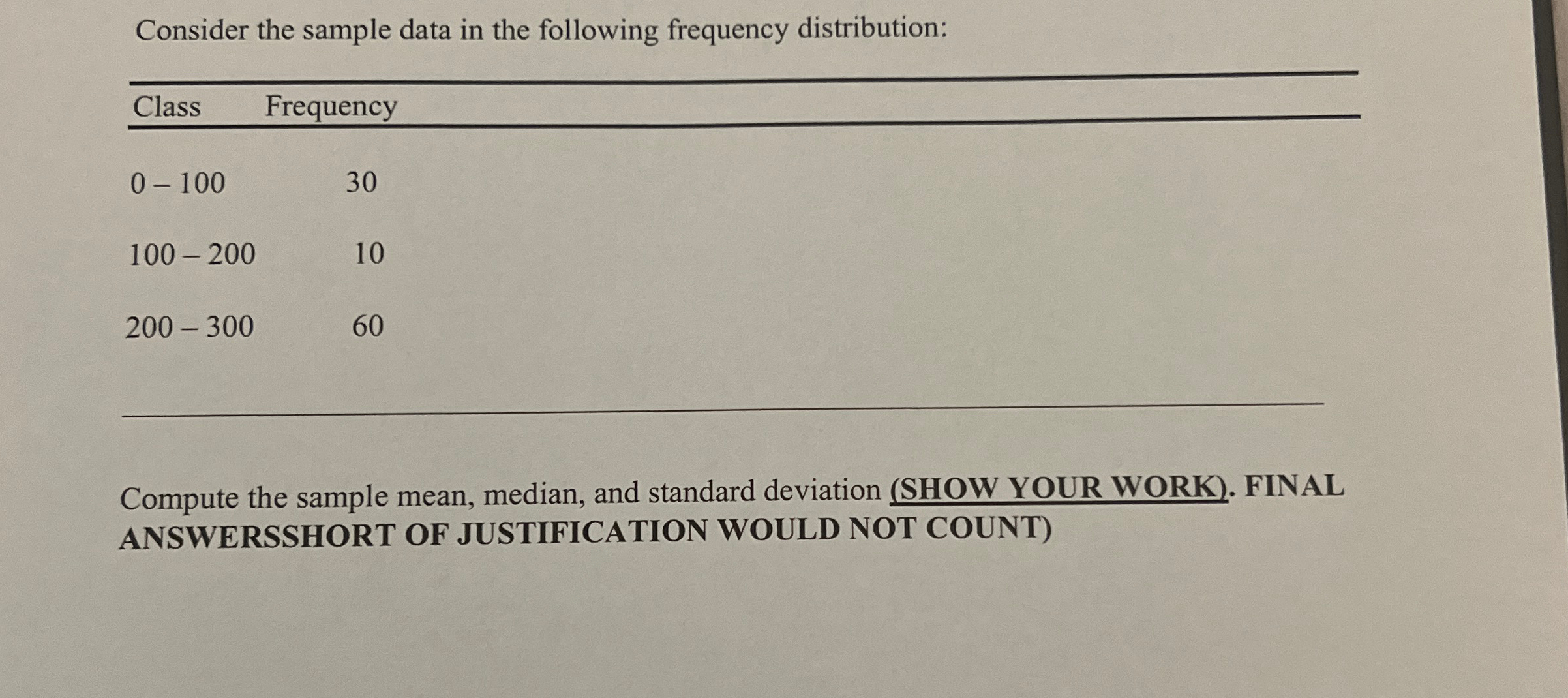 Solved Consider the sample data in the following frequency | Chegg.com