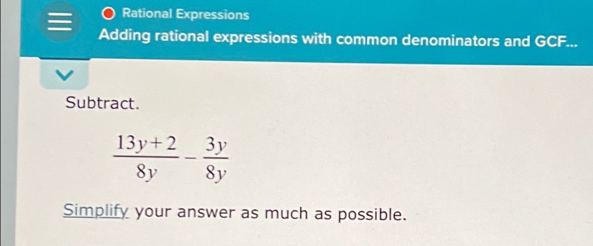 Solved Rational ExpressionsAdding rational expressions with | Chegg.com