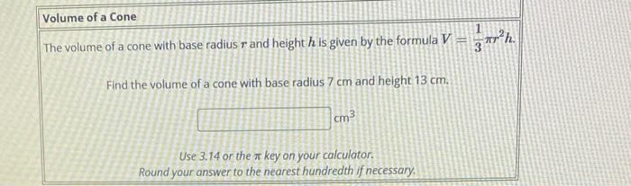 Solved The volume of a cone with base radius r and height h | Chegg.com
