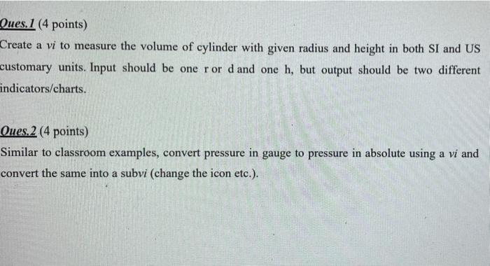 Solved ( question 2) in labview convert pressure in gauge | Chegg.com