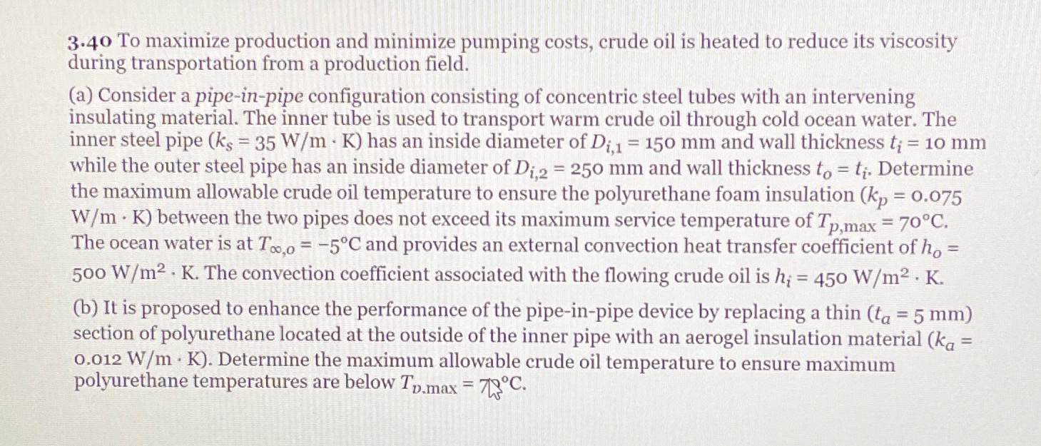 Solved 3.40 ﻿To maximize production and minimize pumping | Chegg.com