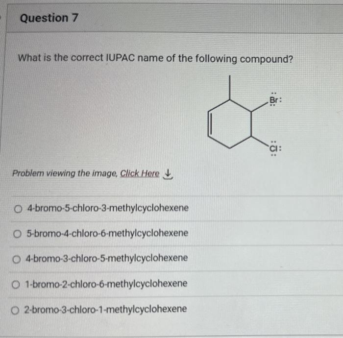 Solved What is the correct IUPAC name of the following | Chegg.com