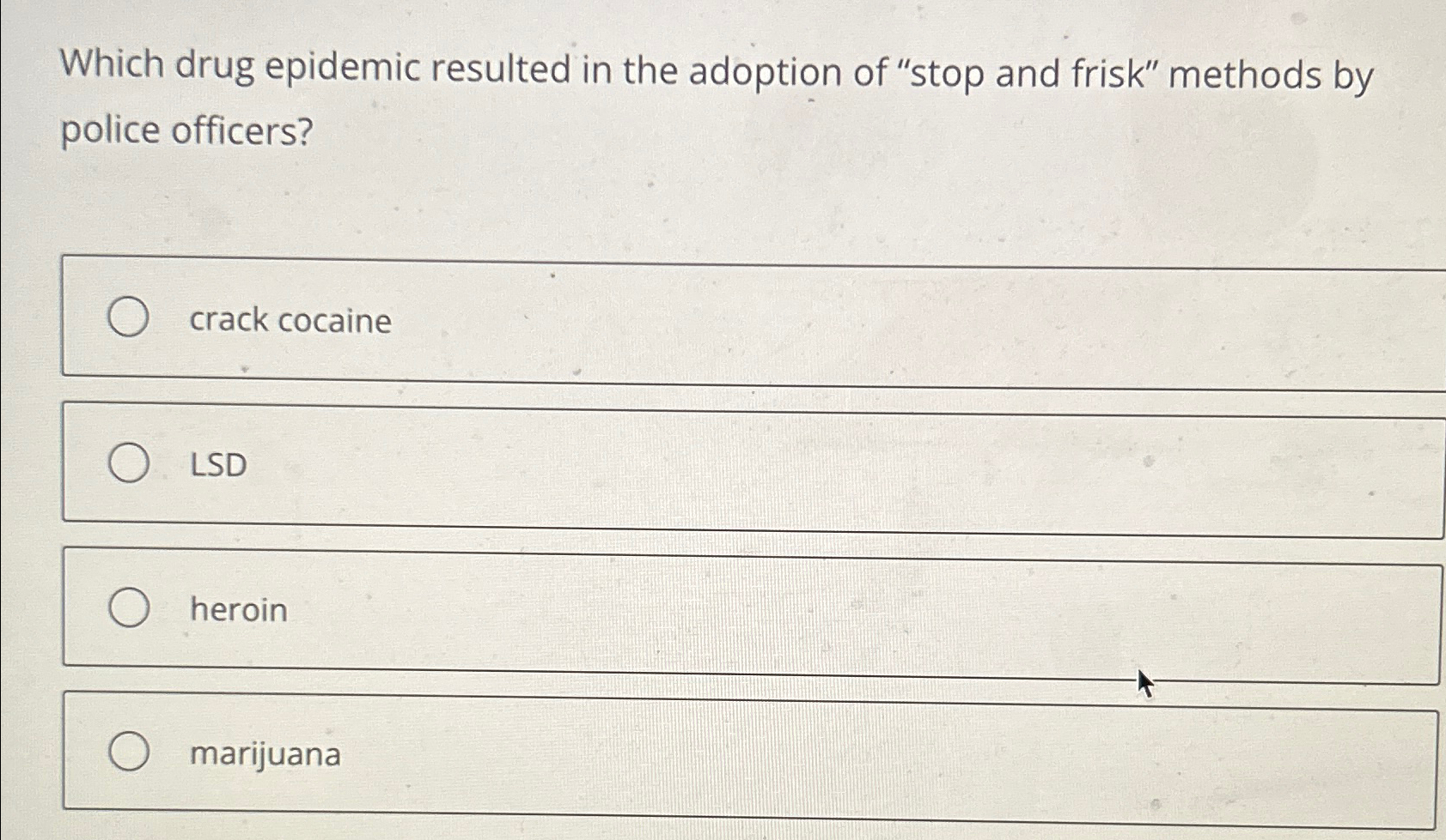Solved Which drug epidemic resulted in the adoption of "stop | Chegg.com