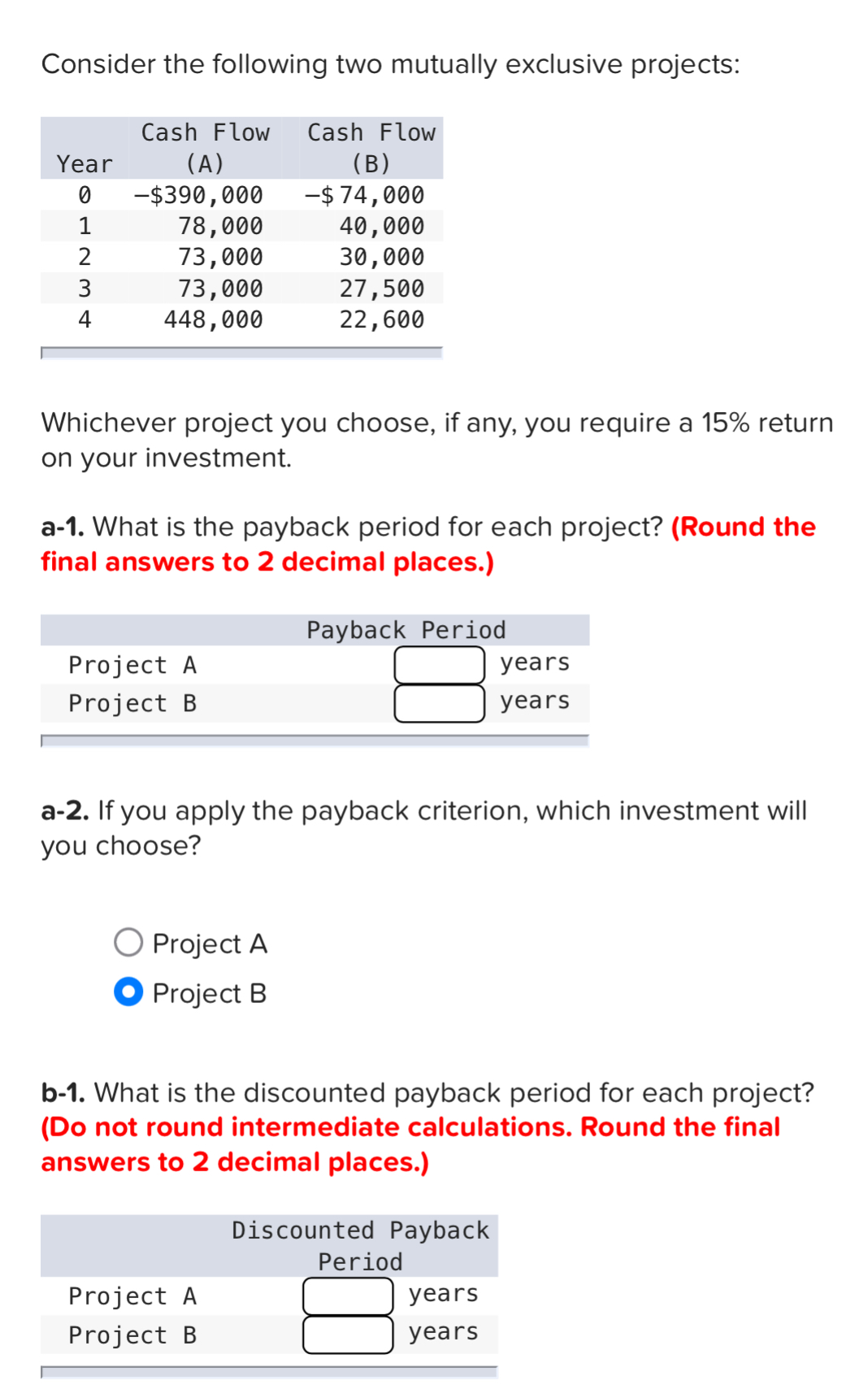 Solved Consider the following two mutually exclusive | Chegg.com