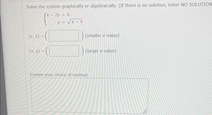 Solved Solve the system graphically or algebraically. (If | Chegg.com