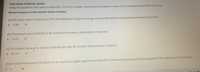 Solved Time Value of Money: Basics Using the equations and | Chegg.com