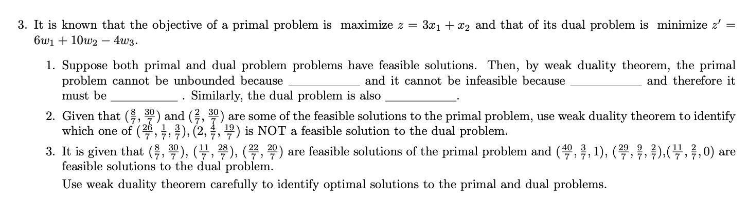 Solved It is known that the objective of a primal problem is | Chegg.com