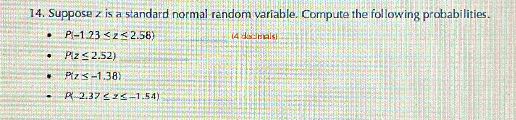 Solved Suppose z ﻿is a standard normal random variable. | Chegg.com