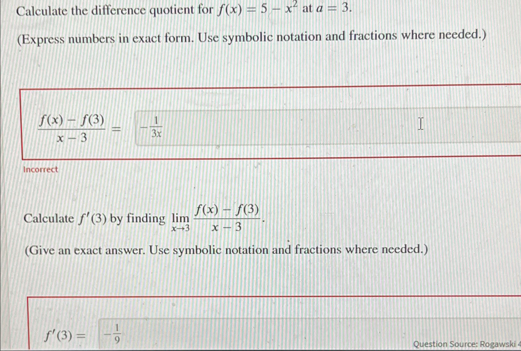 Solved Calculate the difference quotient for f(x)=5-x2 ﻿at | Chegg.com